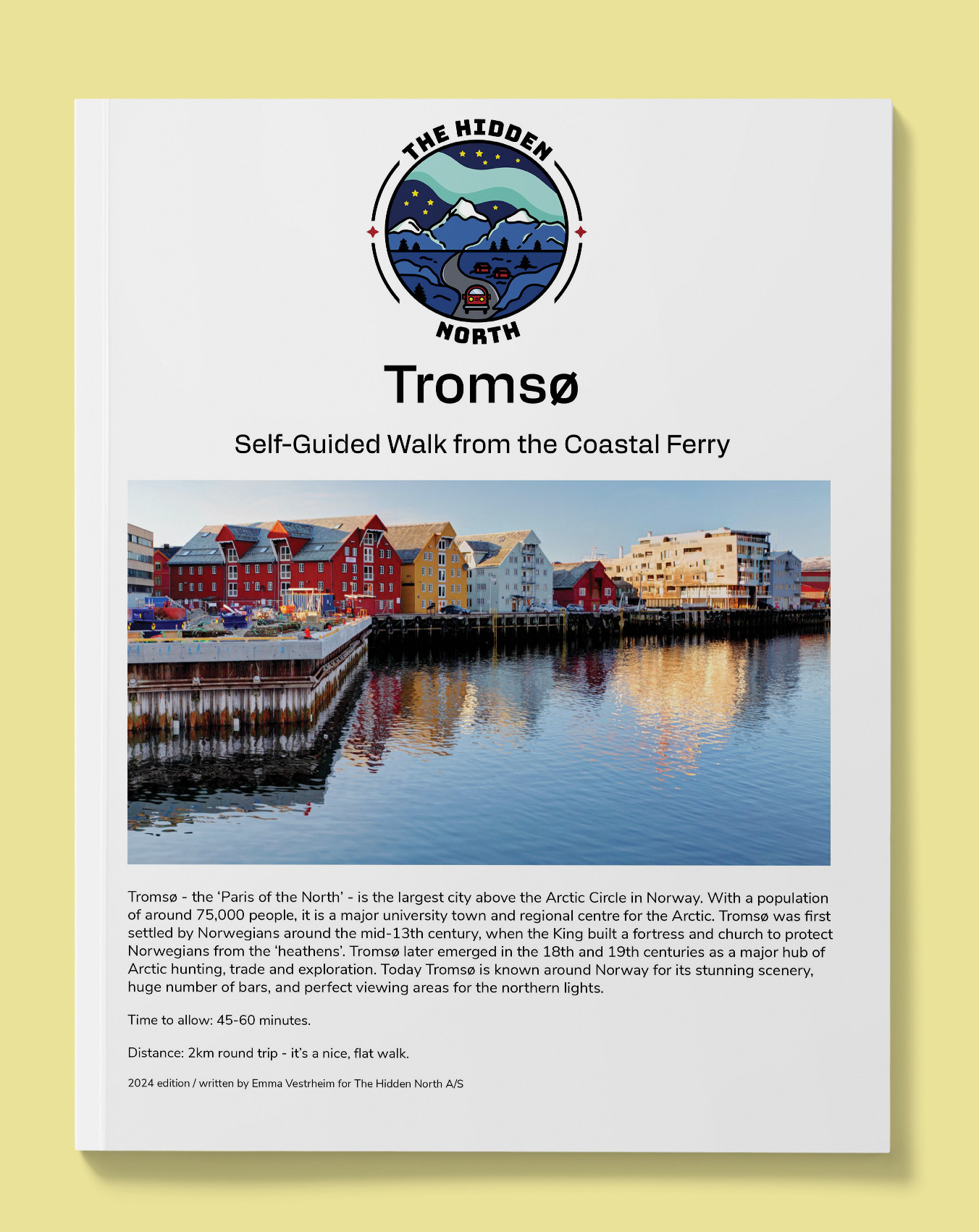 Highlights of Tromsø Self-Guided Walking Tour - The Hidden North