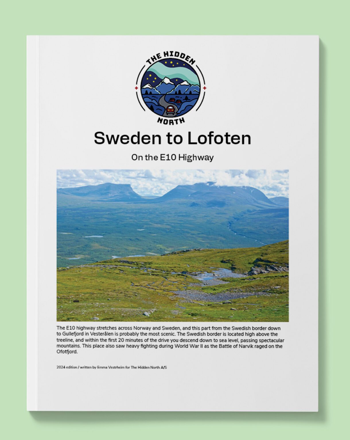 Swedish Border to Lofoten on the E10 - The Hidden North